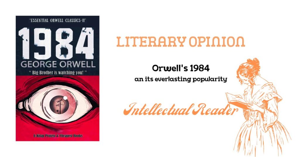 George Orwell's 1984 – the novel that symbolises an ever-lingering ...